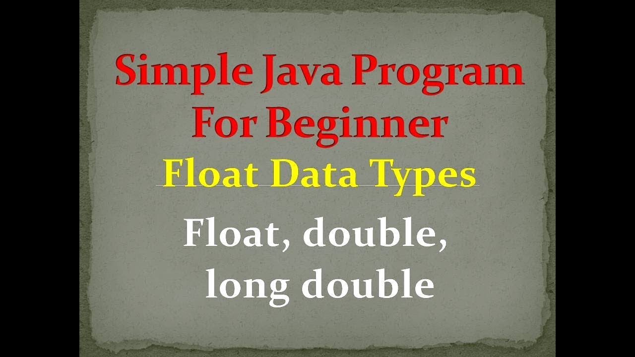 Float Data Types in Java Program
