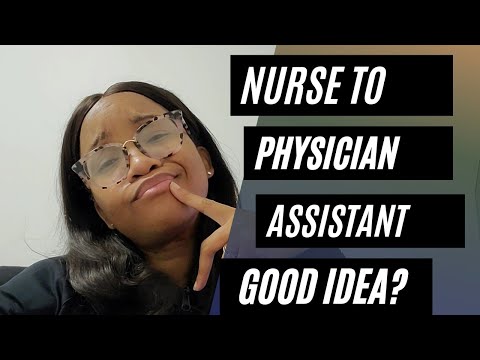 Can I Go From Being A Nurse To Being A PA?