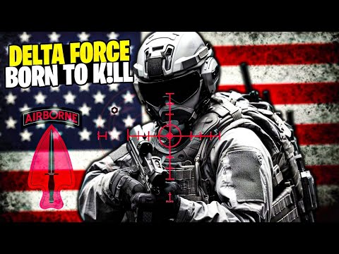 Delta Force | The U.S. Military’s Most Secretive Special Forces Unit