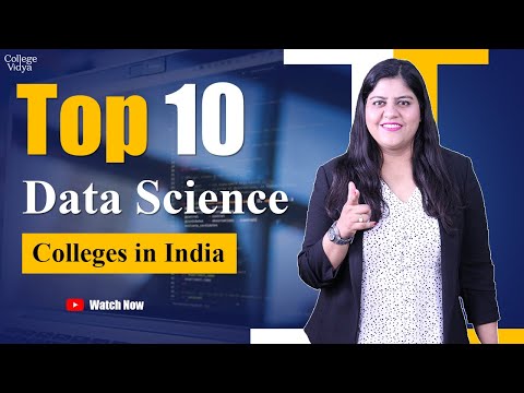 Top 10 Data Science Colleges in India 2024| Courses| Fees| Salary Package| LMS| 50 Lac Salary