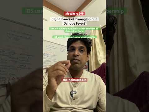 #icushort 299: Significance of hemoglobin in Dengue fever? #esbicm