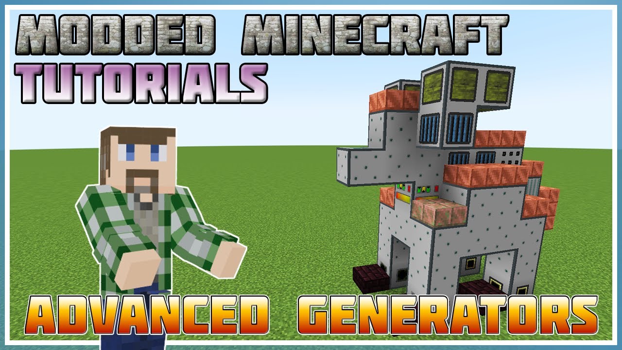 Advanced Generator Basics - Minecraft 1.12 - 1.19 - Modded Minecraft Tutorial