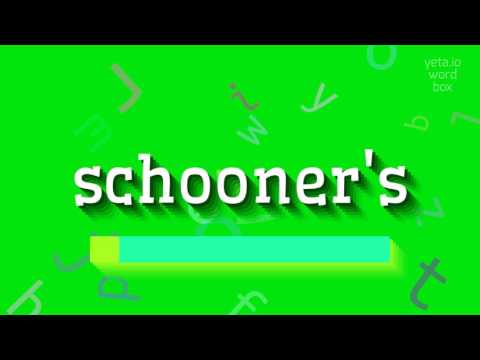 How to say "schooner's"! (High Quality Voices)