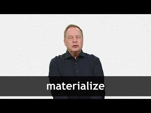 MATERIALIZE definition and meaning | Collins English Dictionary