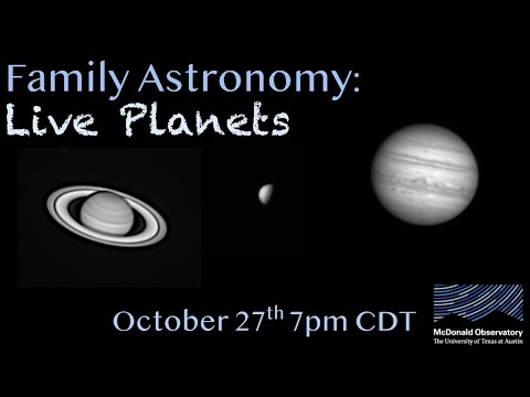 Family Astronomy: Live Planets Stream | October 27th, 2021
