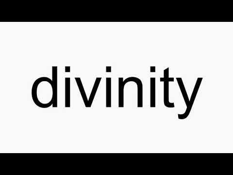 How to pronounce divinity