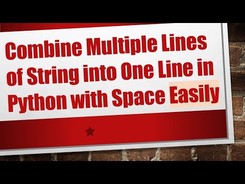 Combine Multiple Lines of String into One Line in Python with Space Easily