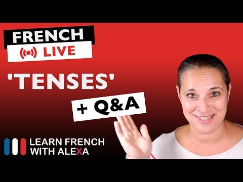 🔴LIVE: French tense exercise (future tense) + Q&A with Alexa