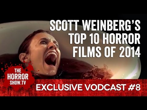 VODcast #8: Scott Weinberg's Top 10 Horror Movies of 2014