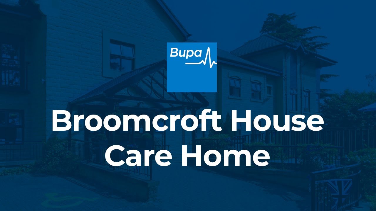 Bupa | Broomcroft House Care Home