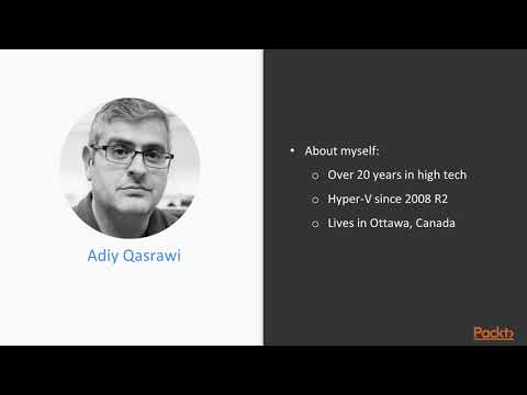 Learn Mastering Hyper V Windows Server 2019 The Course Overview | packtpub com - Mind Luster