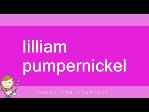 lilliam pumpernickel