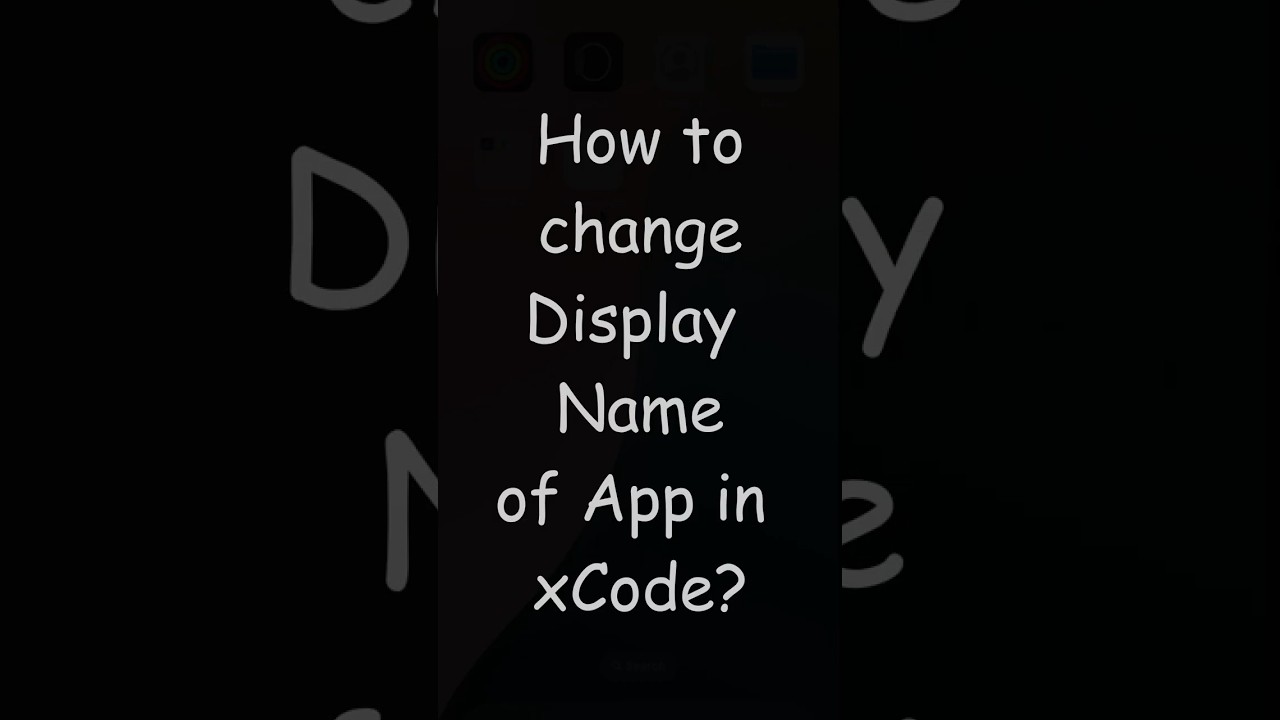 How to change Display Name of App in xCode? #iosdevelopment #coding  #programming #xcode #ios