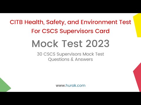 CITB Test | CITB Health, Safety and Environment Mock Test For CSCS Supervisors Card | 30 Questions