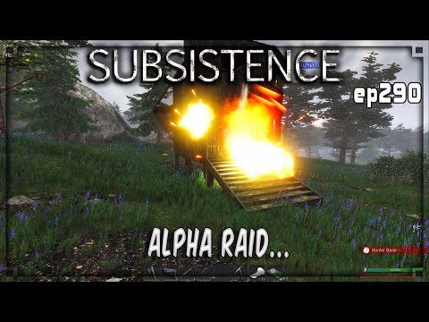 Steam Community :: Video :: Subsistence - ep290 A-60 - Alpha Raid..👍 ...