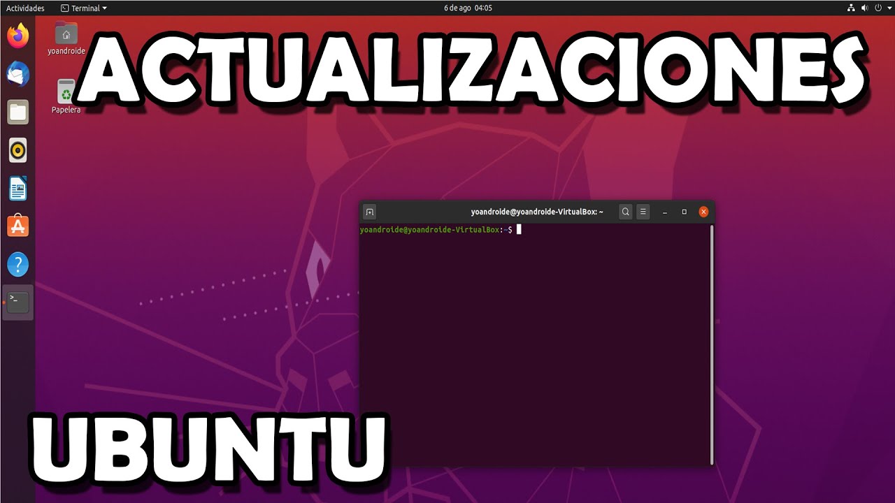 UBUNTU: INSTALAR ACTUALIZACIONES DE SISTEMA OPERATIVO, PROGRAMAS Y PAQUETES
