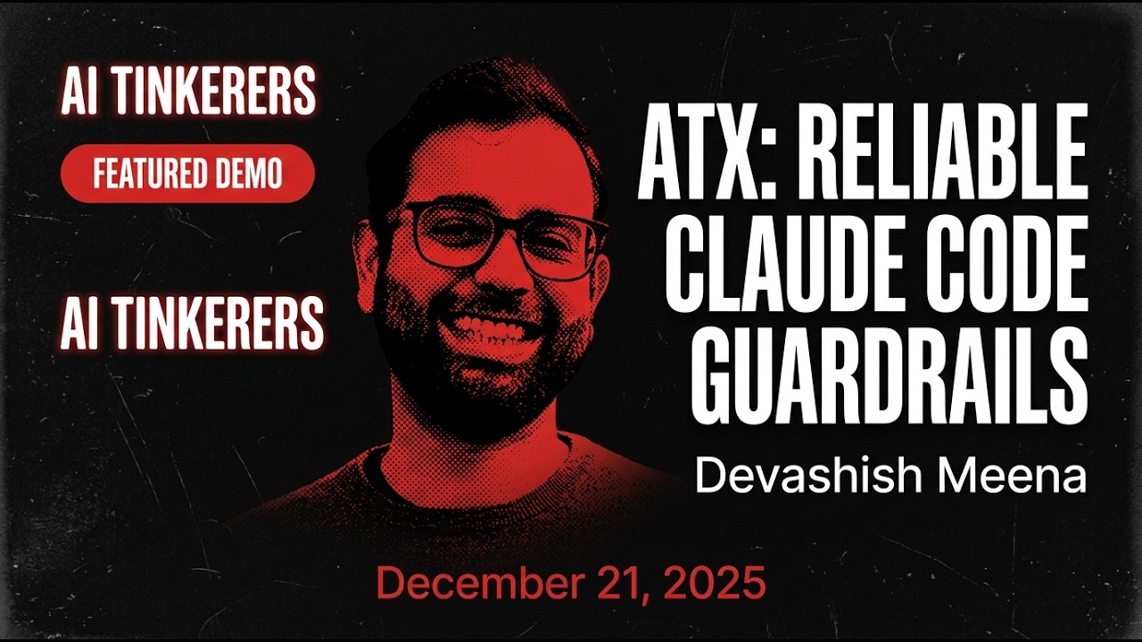 Devashish Meena - Making claude code write more reliable code (AI Tinkerers - Seattle)