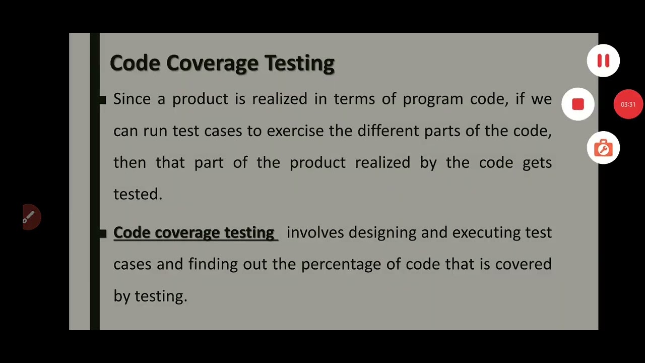 Code coverage testing -structural testing-Whitebox Testing