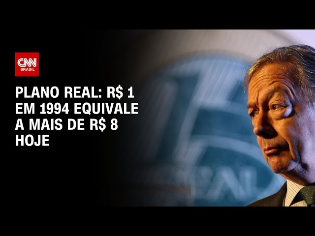 30 anos do Plano Real: R$ 1 em 1994 equivale a mais de R$ 8 hoje | CNN ...