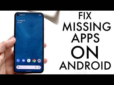 How To FIX Missing Apps On Android! (2022)