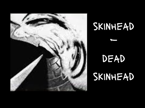 Skinhead (US) - Dead Skinhead