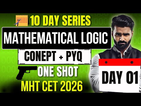 MATHEMATICAL LOGIC | DAY 01 | MHTCET 2026 | 10 DAYS SERIES | PRADEEP GIRi SIR