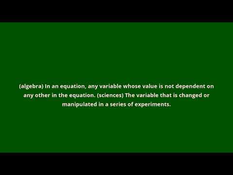 what is the meaning of independent variable