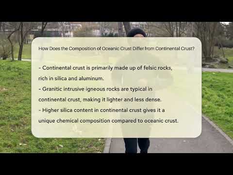 How Does the Composition of Oceanic Crust Differ from Continental Crust? - Earth Science Answers