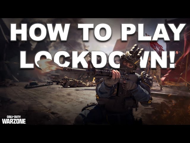 How to play Lockdown in Warzone 2 Season 4?