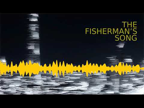 Archive 81 - Fisherman's song