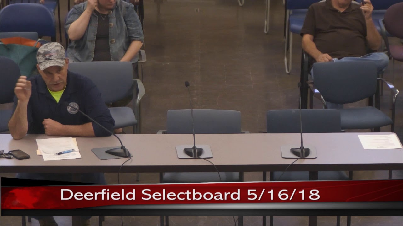 Deerfield Selectboard - May 16, 2018