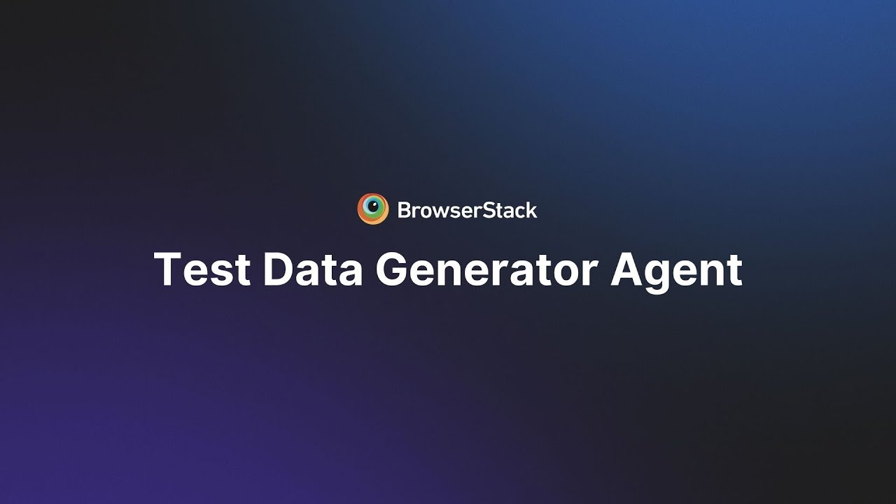 Test Data Generator Agent | BrowserStack Test Management