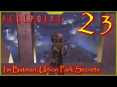 Steam Community :: Video :: I'm Batman. Union Park Secrets Lets Play Hellpoint Episode 23 #Hellpoint