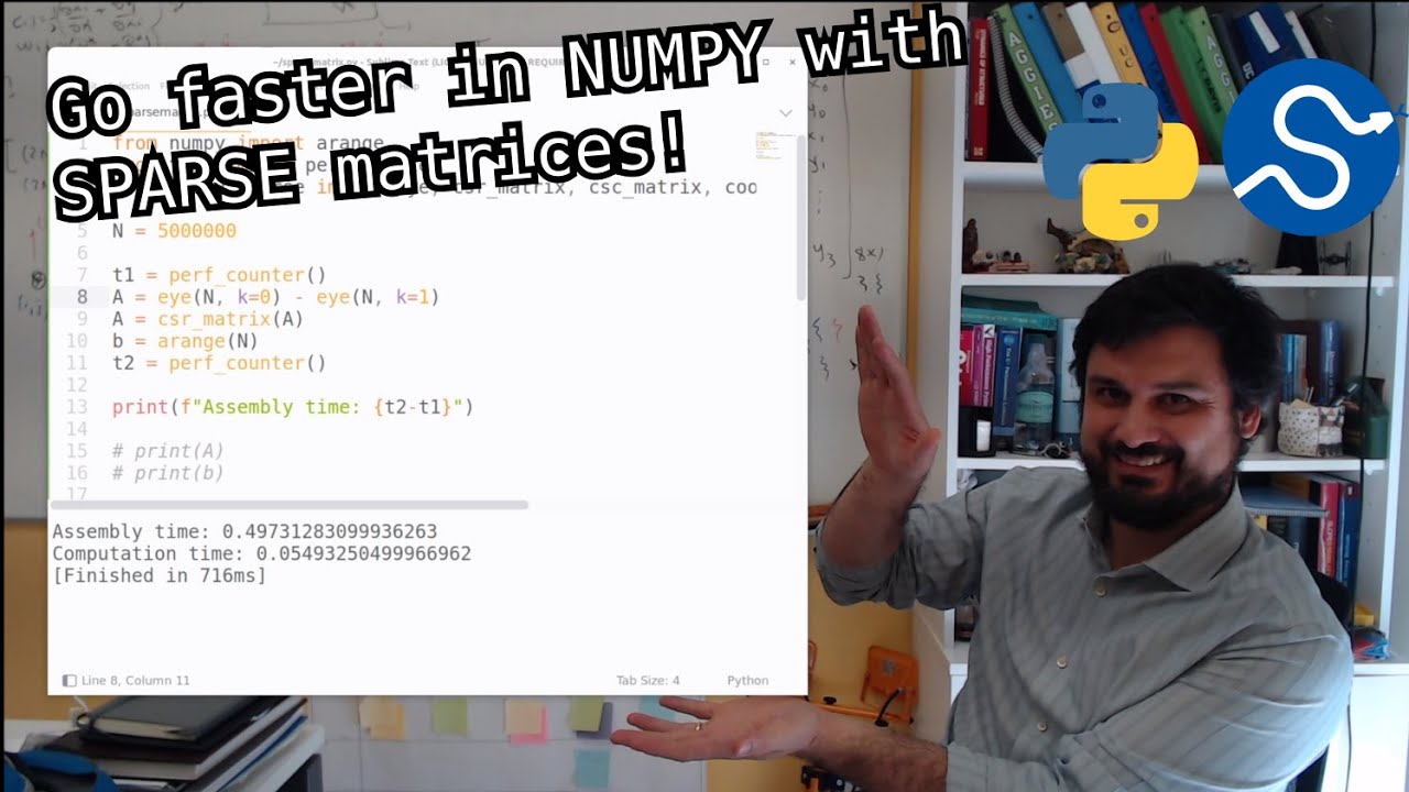 Python: use SPARSE matrices to BOOST numpy performance!