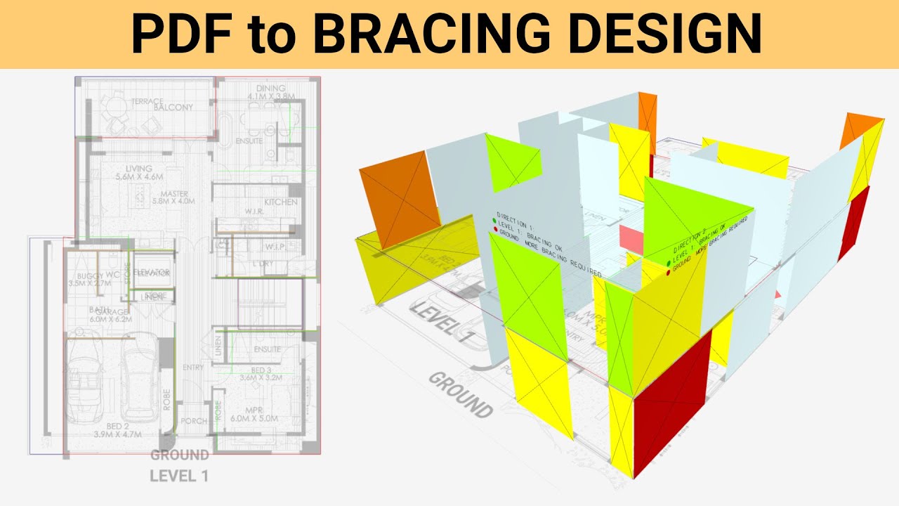 PDF to Bracing Design. Check Structural Bracing directly from existing plans. No software required.
