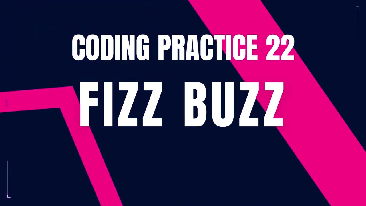 Fizz Buzz | Coding practice 22 | Python coding tips & trics | Nxtwave ccbp 4.0 Telugu | ccbp 4.0