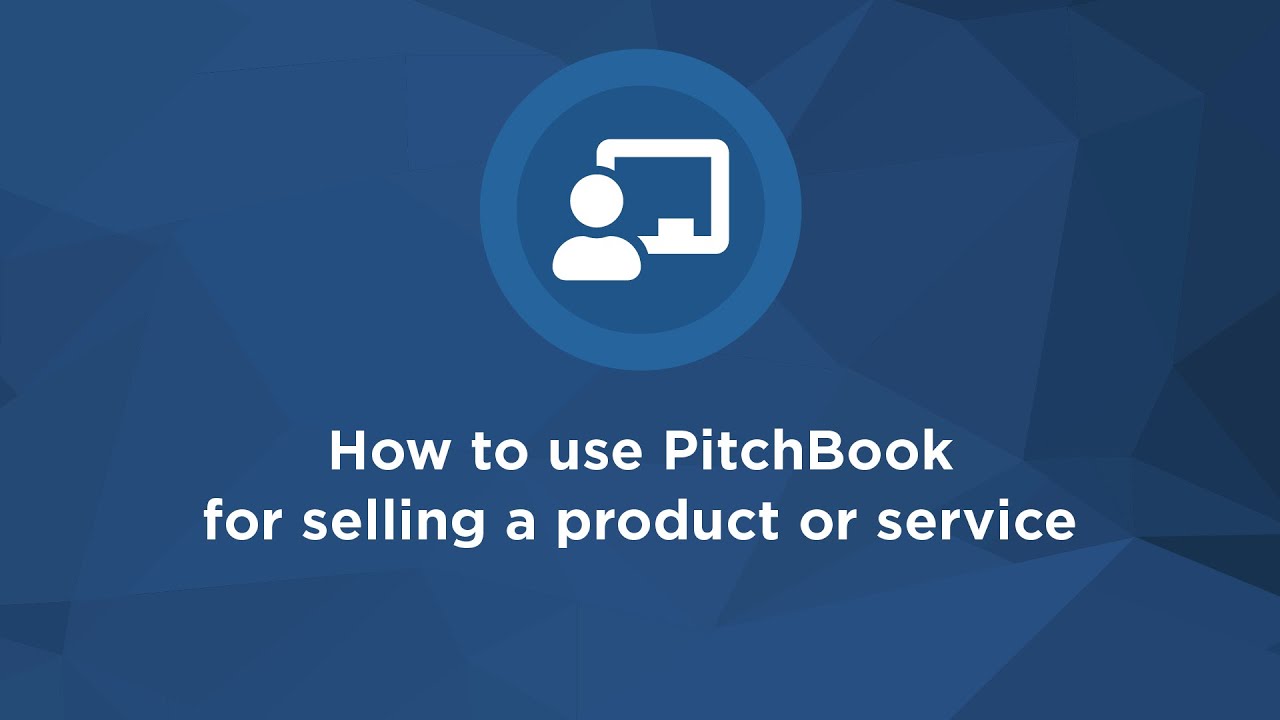 How to use PitchBook for selling a product or service