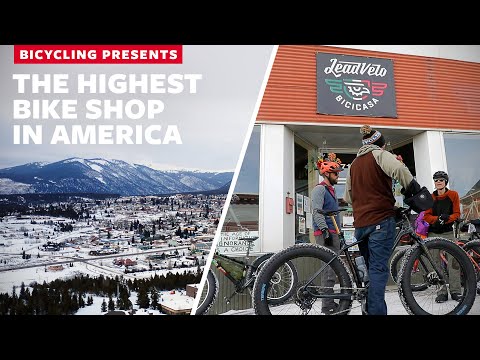 Bicycling Presents: The Highest Elevation Bike Shop in North America