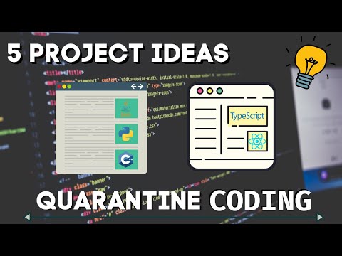 Learn Quarantine Coding 5 Programming Project Ideas - Mind Luster