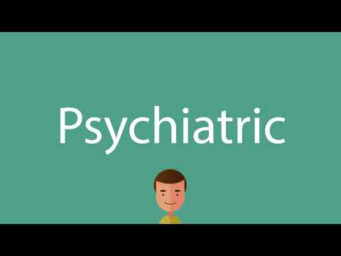 Psychiatric pronunciation