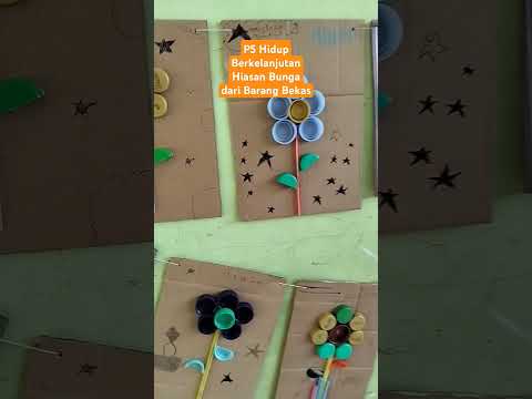 HASIL KARYA P5 KELAS 3 || HIDUP BERKELANJUTAN || HIASAN BUNGA #p5 #kelas3 #shortvideo