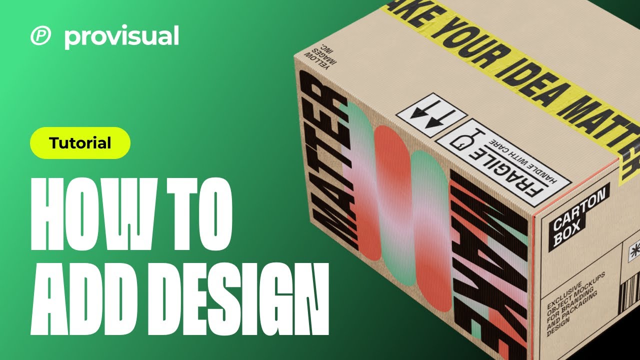 Provisual Tutorial: How to Edit a Cardboard Box 3D Mockup