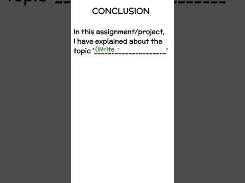 how to write conclusion in project | how to make assignments conclusion | conclusion school project