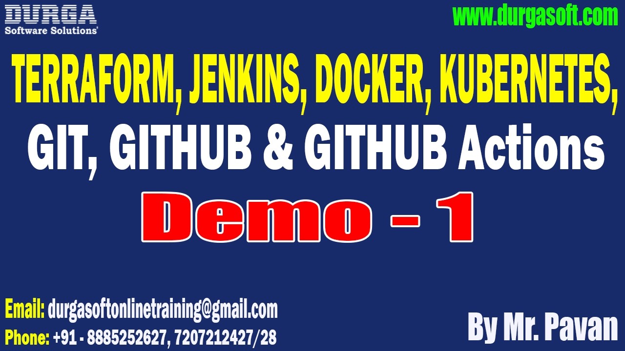 TERRAFORM, JENKINS, DOCKER, KUBERNETES, GIT, GITHUB & GITHUB Actions tutorials || by Mr. Pavan