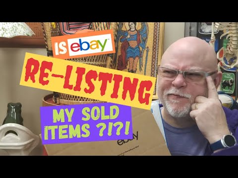 Is eBay Relisting my SOLD items and COUNTING them on this months total listings?