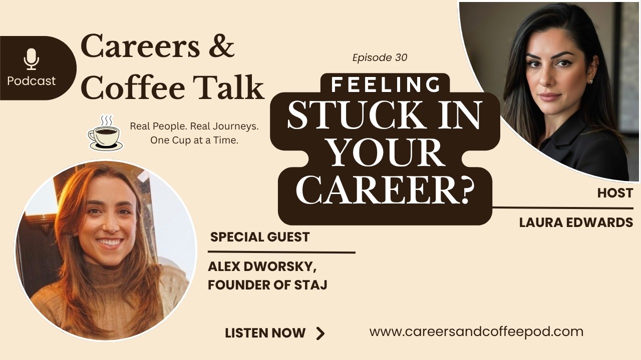 Stuck in Your Career? How to Actually Figure Out What You Want to Do with Alex Dworksy