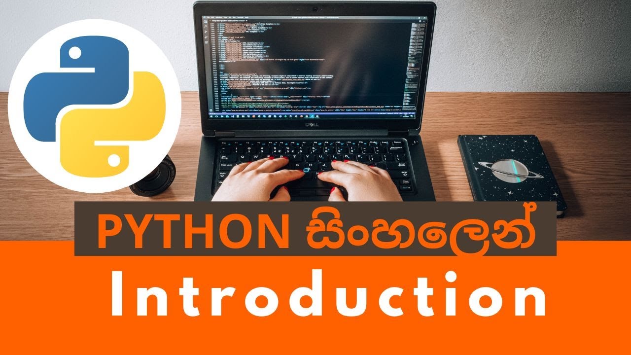 Python Sinhala Introduction | Python in Sinhala |Python Sinhalen | Python for Beginners