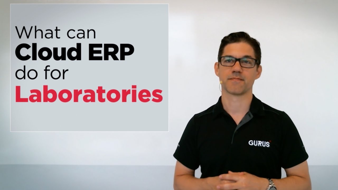 What Can ERP Cloud Technology Do For Laboratories | Gurus Solutions Whiteboard