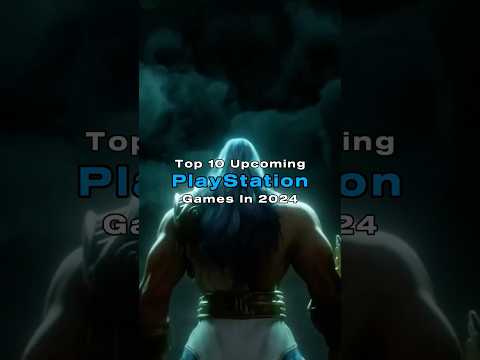 Top 10 Best Upcoming PS5 Video Games In 2024