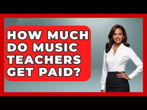 How Much Do Music Teachers Get Paid? - Childhood Education Zone